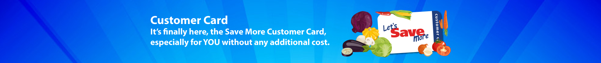 Welcome to SaveMore Food Stores Aruba - Customer Card